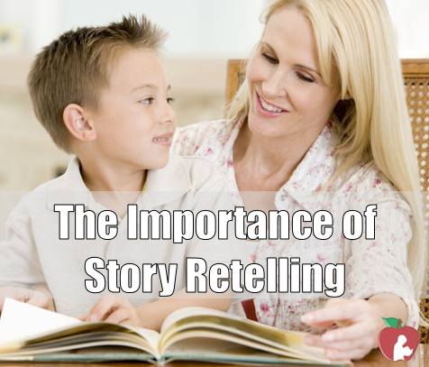 The Importance of Story Retelling | Red Apple Reading: Nurturing Young ...